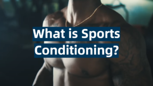 What is Sports Conditioning? - SportProfy